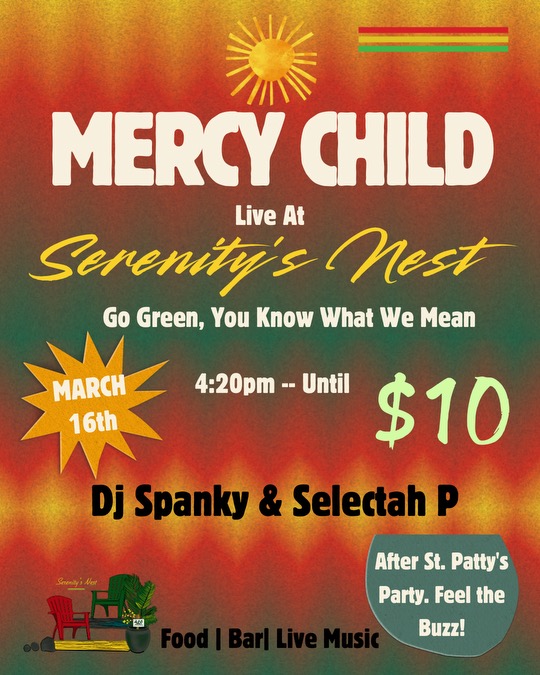 MERCY CHILD live at SERENITY‚ÄôS NEST - My Virgin Islands