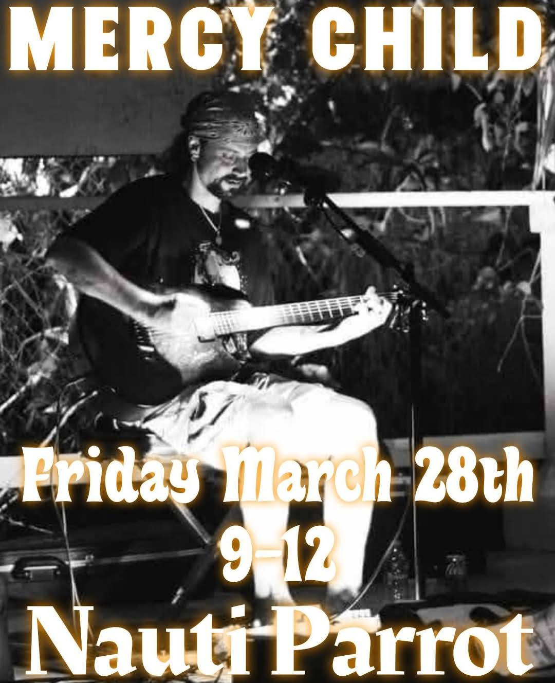 Mercy Child @ Nauti Parrot - My Virgin Islands