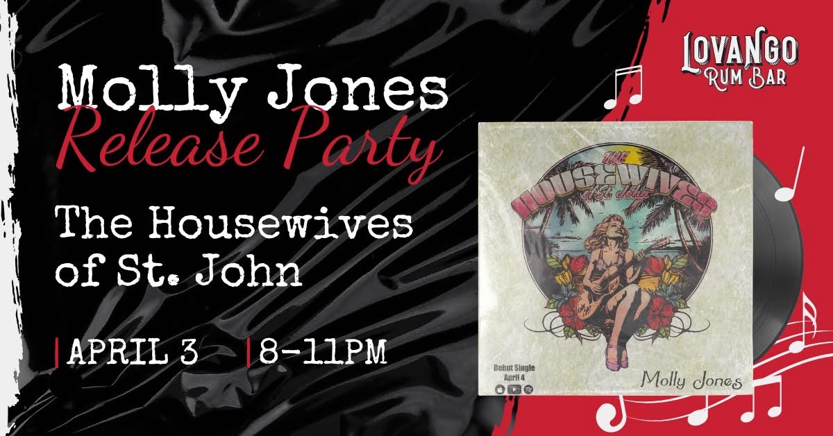Molly Jones Release Party - My Virgin Islands