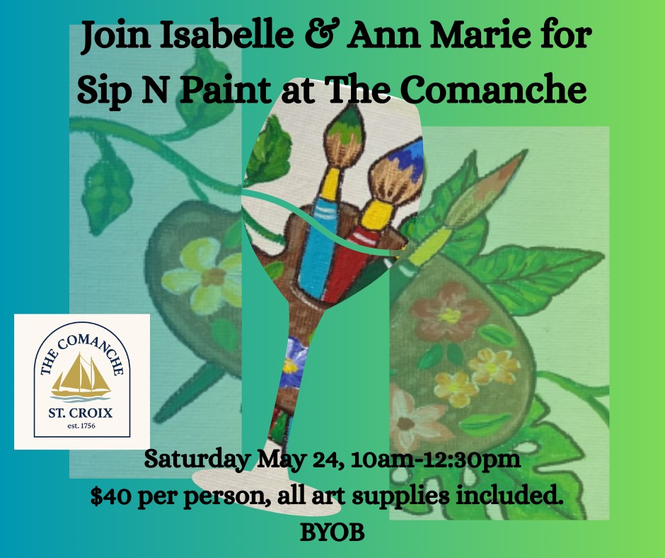 Sip n Paint @ The Comanche - My Virgin Islands