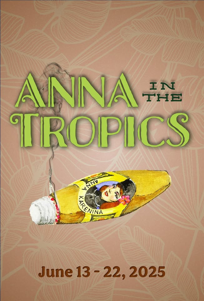 Anna in the Tropics - A Play by Nilo Cruz - My Virgin Islands
