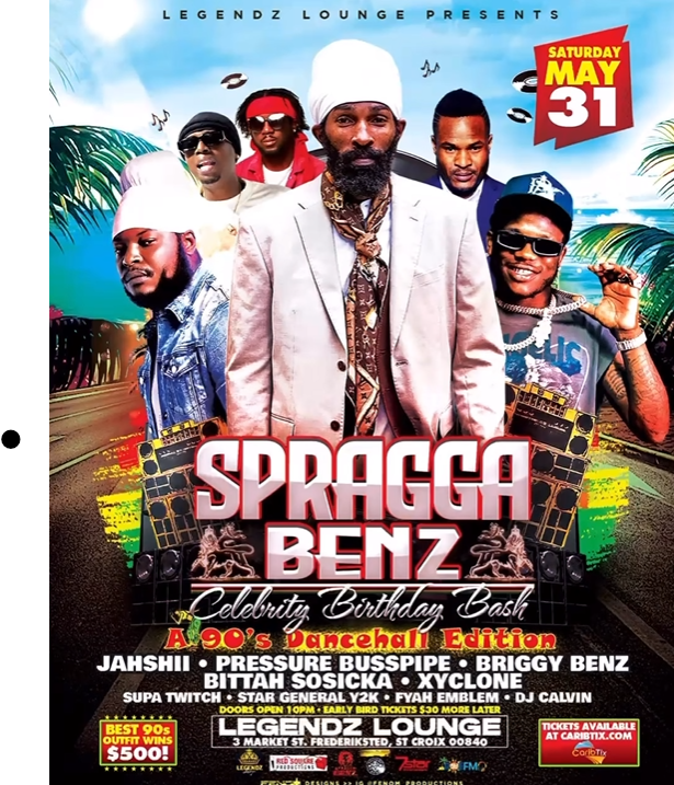 Spragga Benz Celebrity Birthday Bash - My Virgin Islands