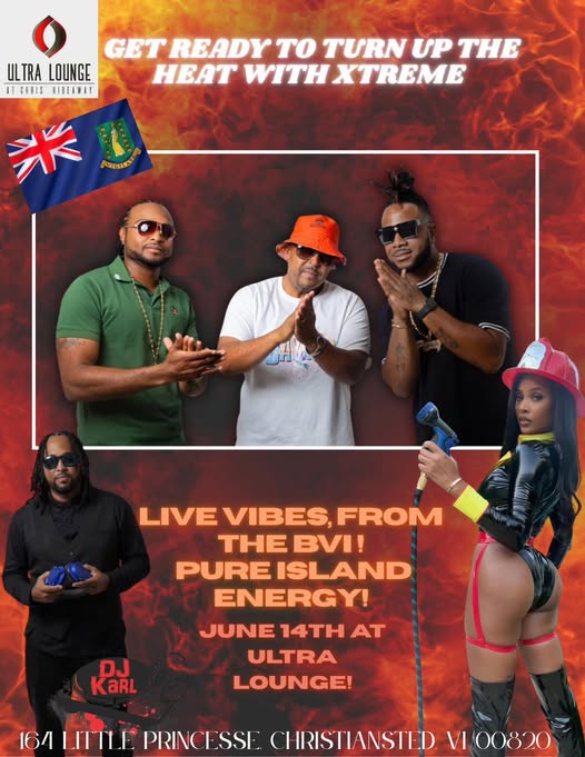 Xtreme Band - Live Vibes from the BVI - My Virgin Islands