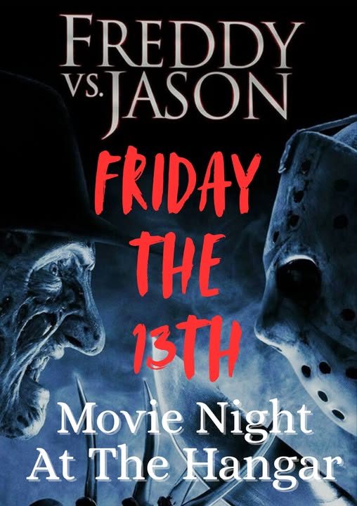 Freddy vs. Jason Friday the 13th - Movie Night @ The Hanger - My Virgin ...