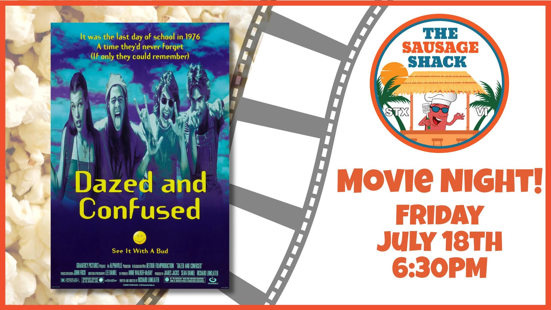Movie Night @ The Hanger: Dazed and Confused - My Virgin Islands