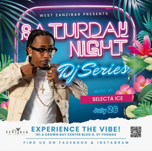 Saturday Night DJ Series with Selecta Ice - My Virgin Islands