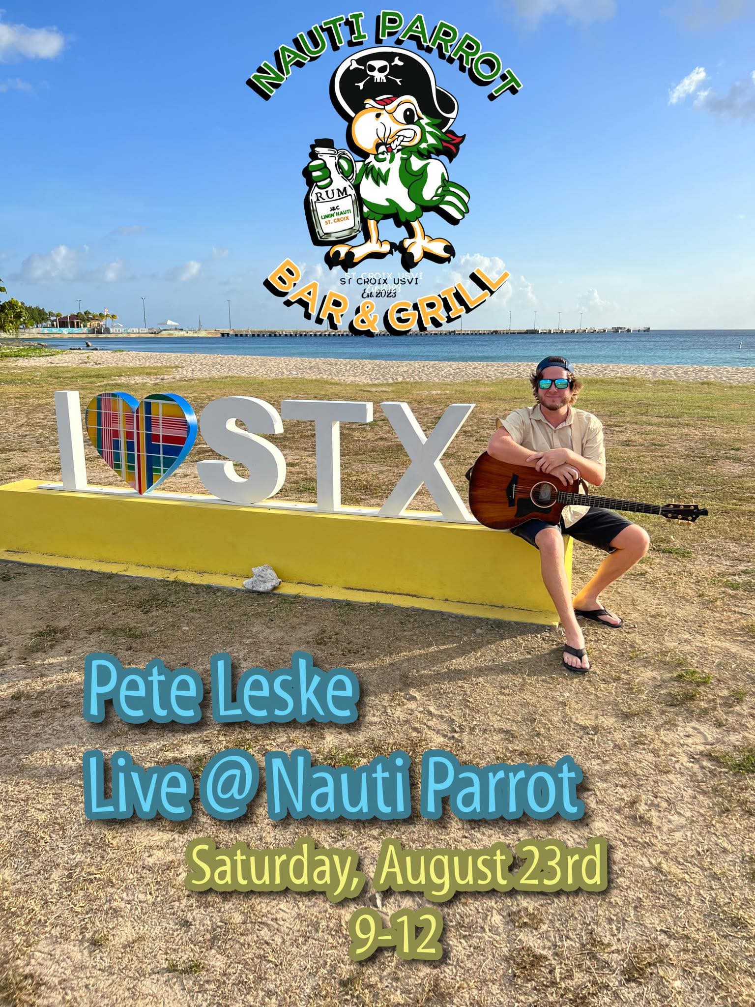 Pete Leske @ Nauti Parrot - My Virgin Islands